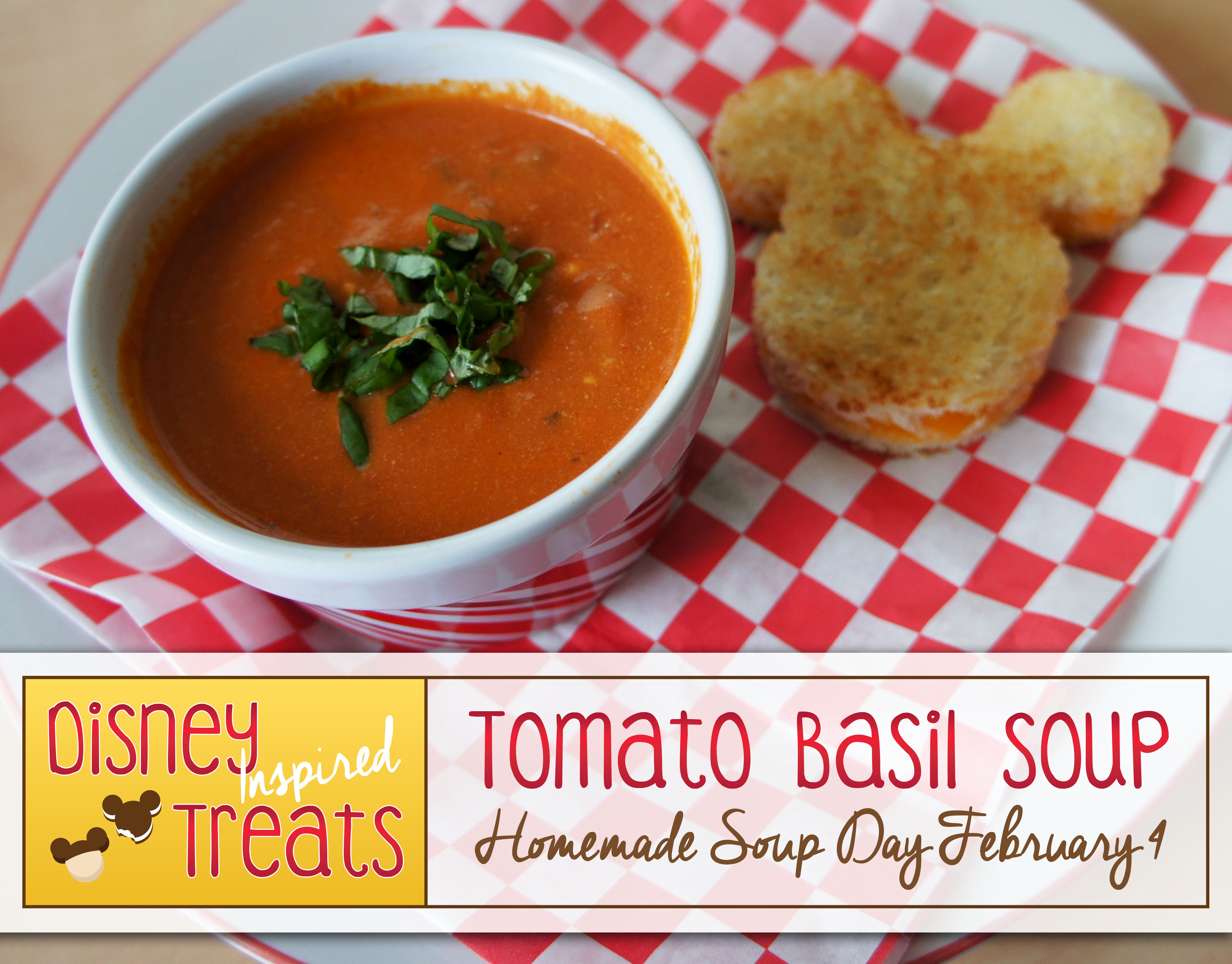 Disney Inspired Treats: Tomato Basil Soup